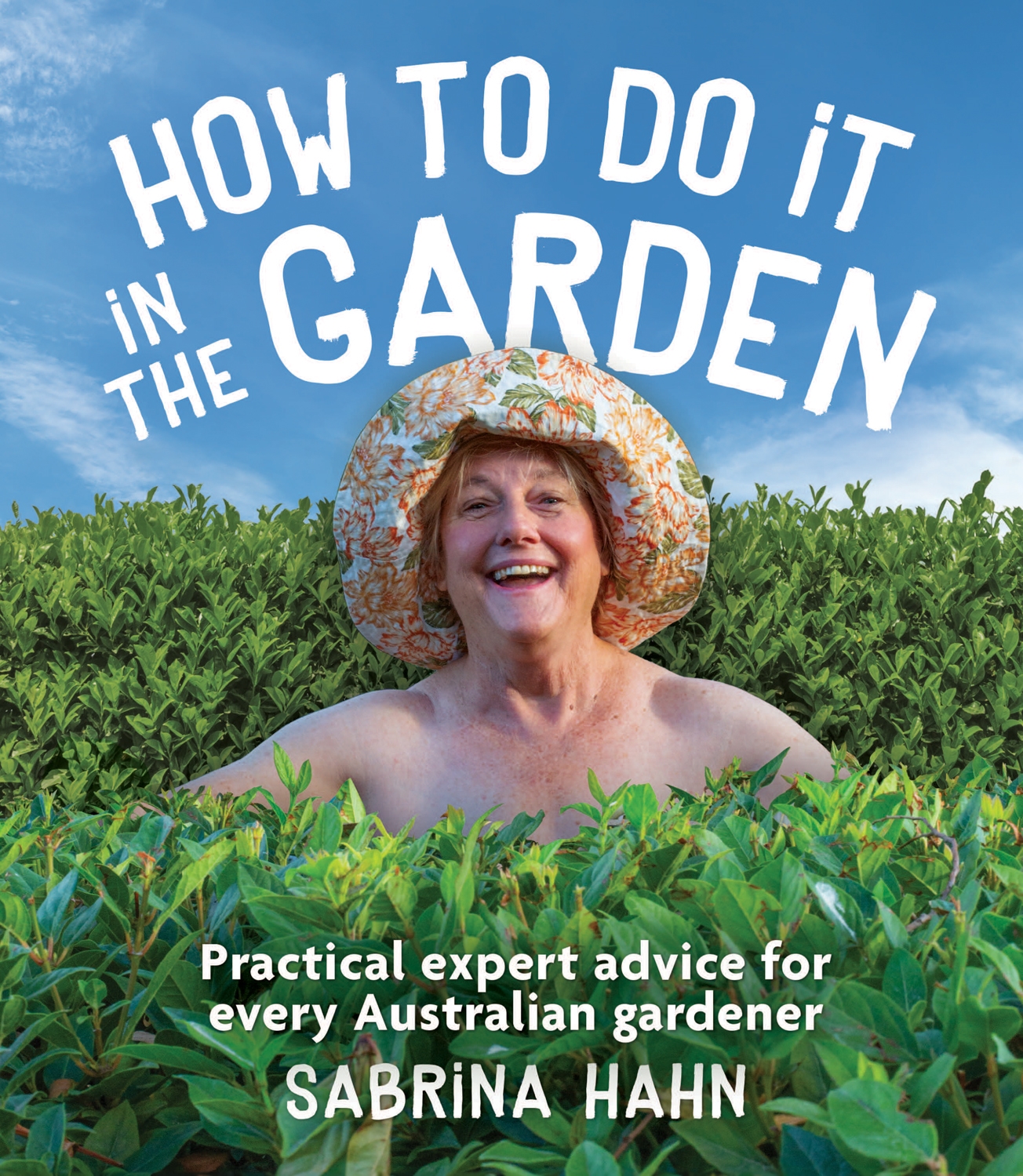 How to Do it in the Garden with Sabrina Hahn - Good Reading