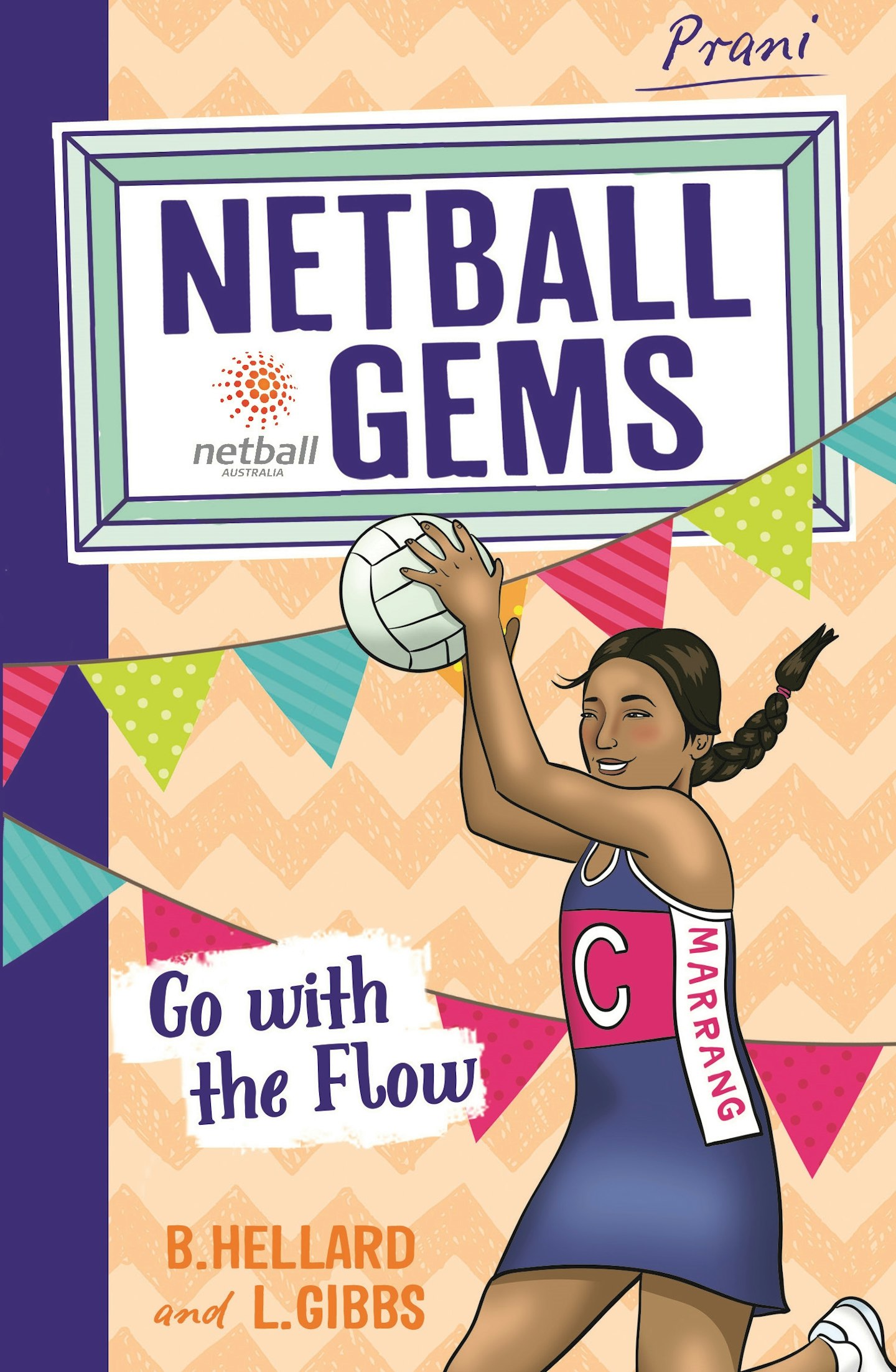 Netball Gems 7: Go with the Flow | Penguin Books Australia