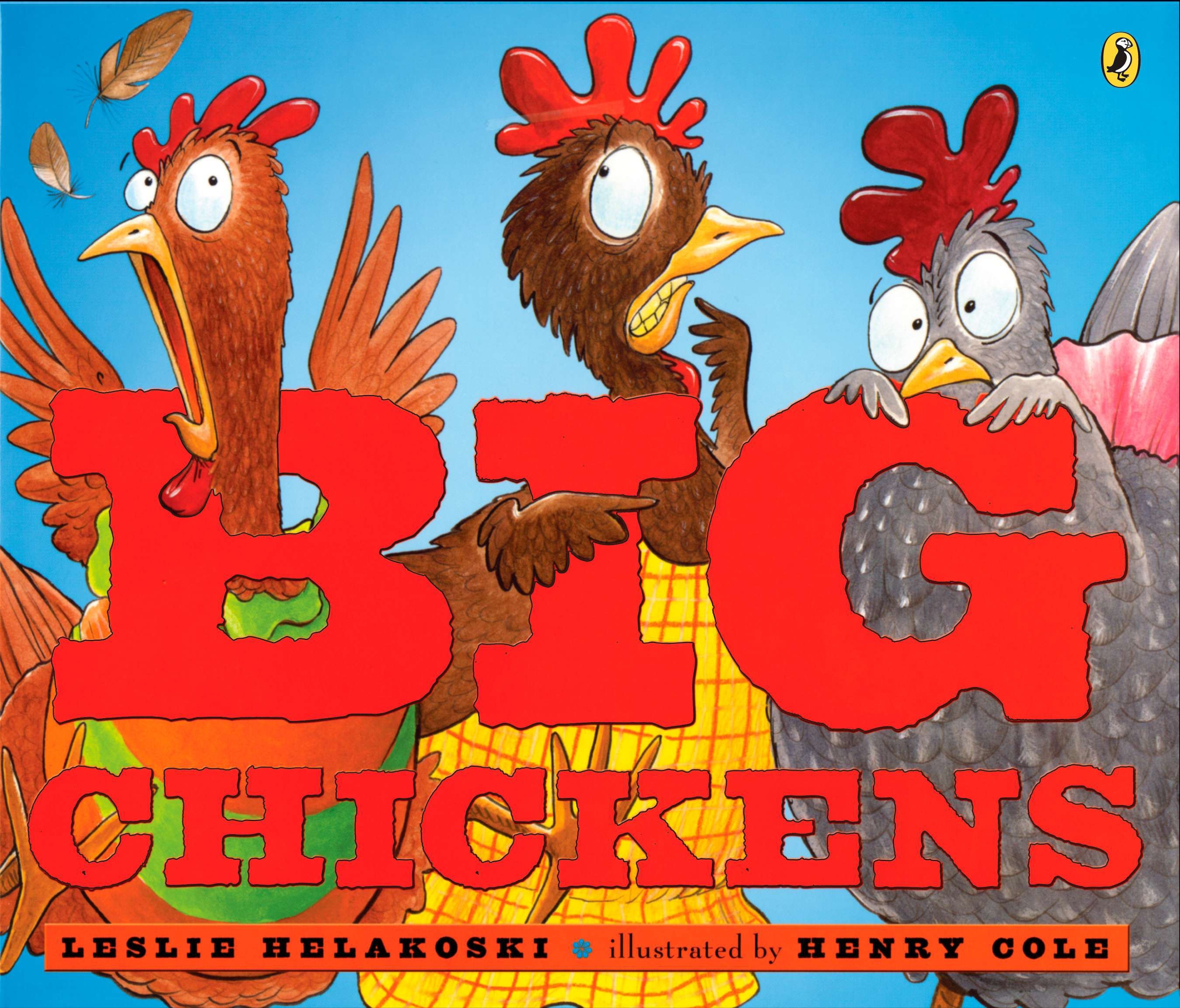 Big Chickens | Good Reading