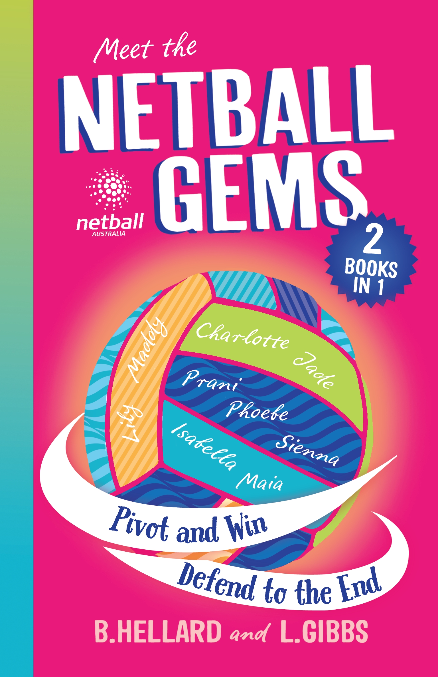Netball Gems Bindup 2 | Penguin Books Australia