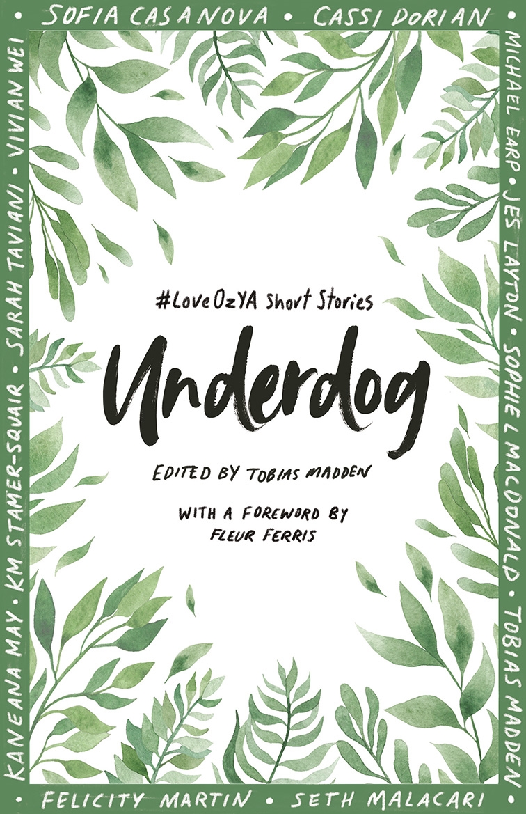 Underdog: #LoveOZYA Short Stories | Good Reading