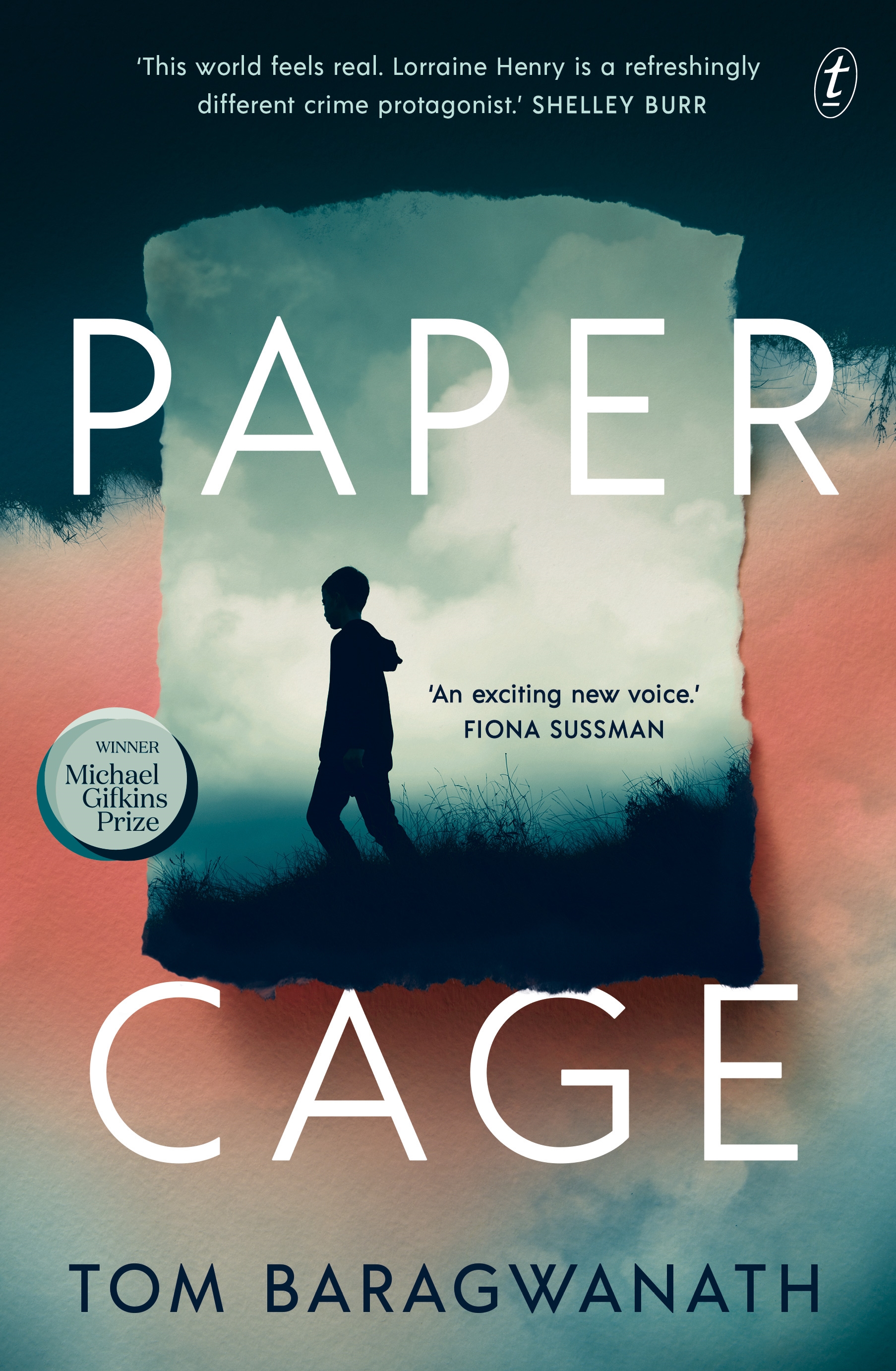 Paper Cage by Tom Baragwanath | Good Reading