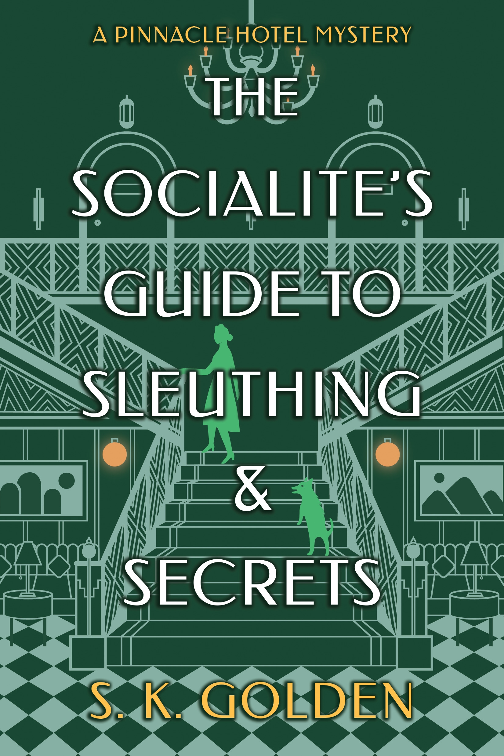 The Socialite’s Guide to Sleuthing and Secrets | Good Reading